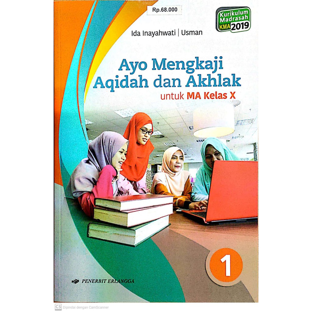 Jual AYO MENGKAJI AKIDAH AKHLAK MA KLS.X/K2019 -ERLANGGA | Shopee Indonesia