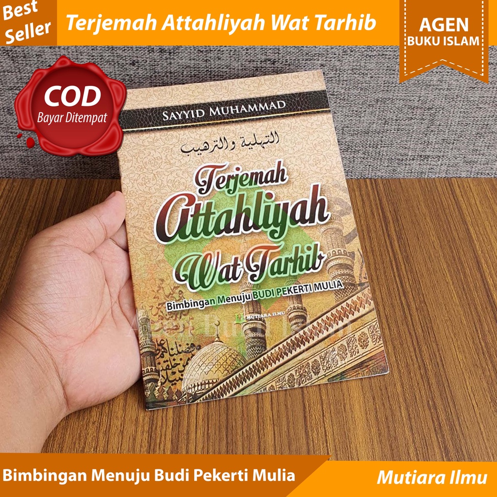 Jual Buku Islami Terjemahan Kitab Attahliyah Wat Tarhib Sayyid Muhammad ...