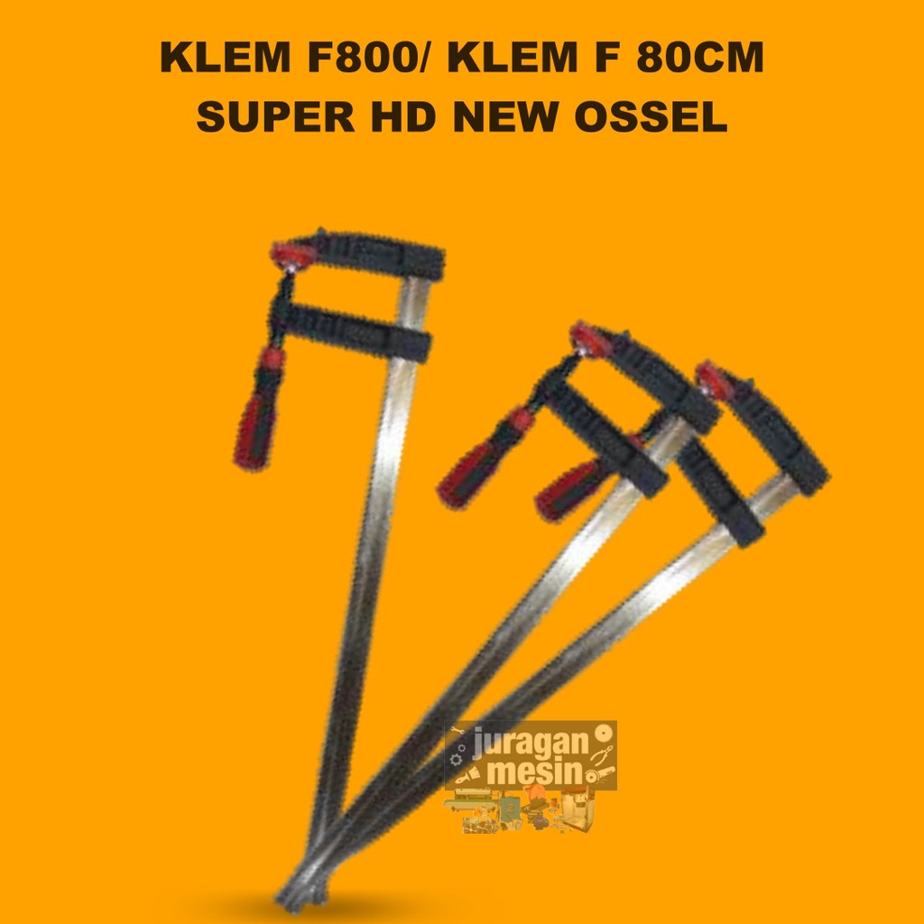 Jual KLEM F800 SUPER HD OSSEL KLEM F 80CM CATOK KAYU 80CM MODEL F BAHAN ...