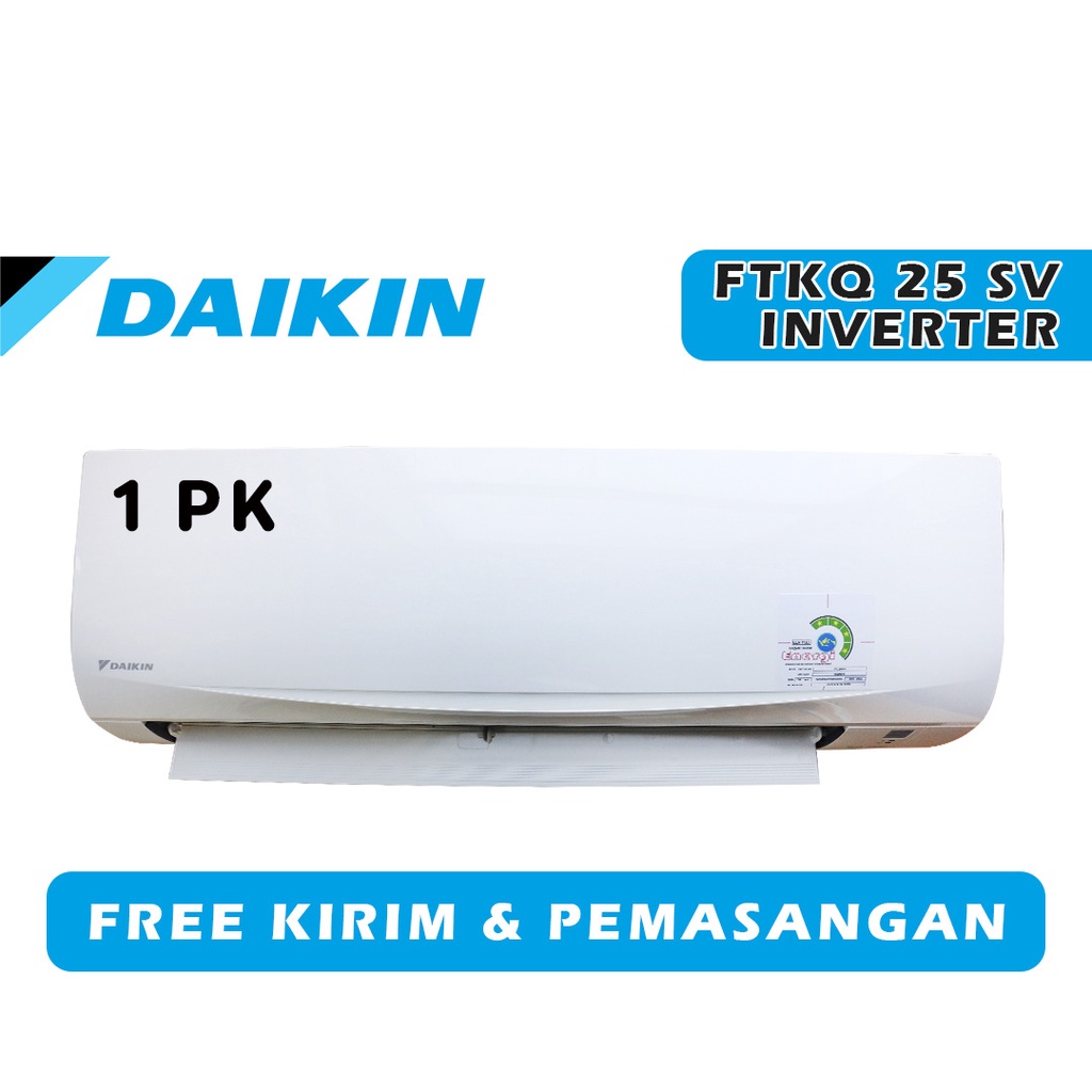 Jual AC DAIKIN 1 PK FTQ 25 SV INVERTER | Shopee Indonesia