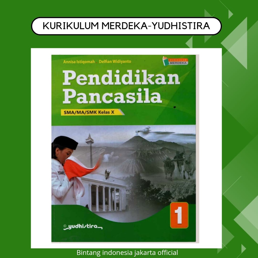 Jual Yudhistira - Buku Pelajaran Pendidikan Pancasila Kelas 1/X SMA/MA/SMK kurikulum merdeka ...