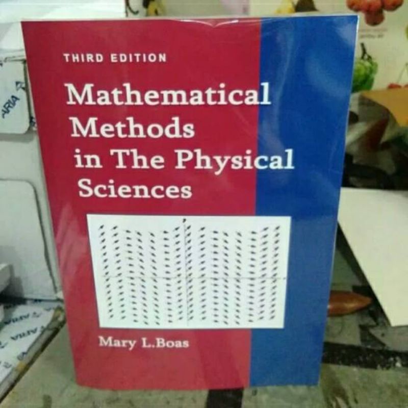 Jual Mathematical methods in the physical sciences third edition Mary L Boas (softcover ...