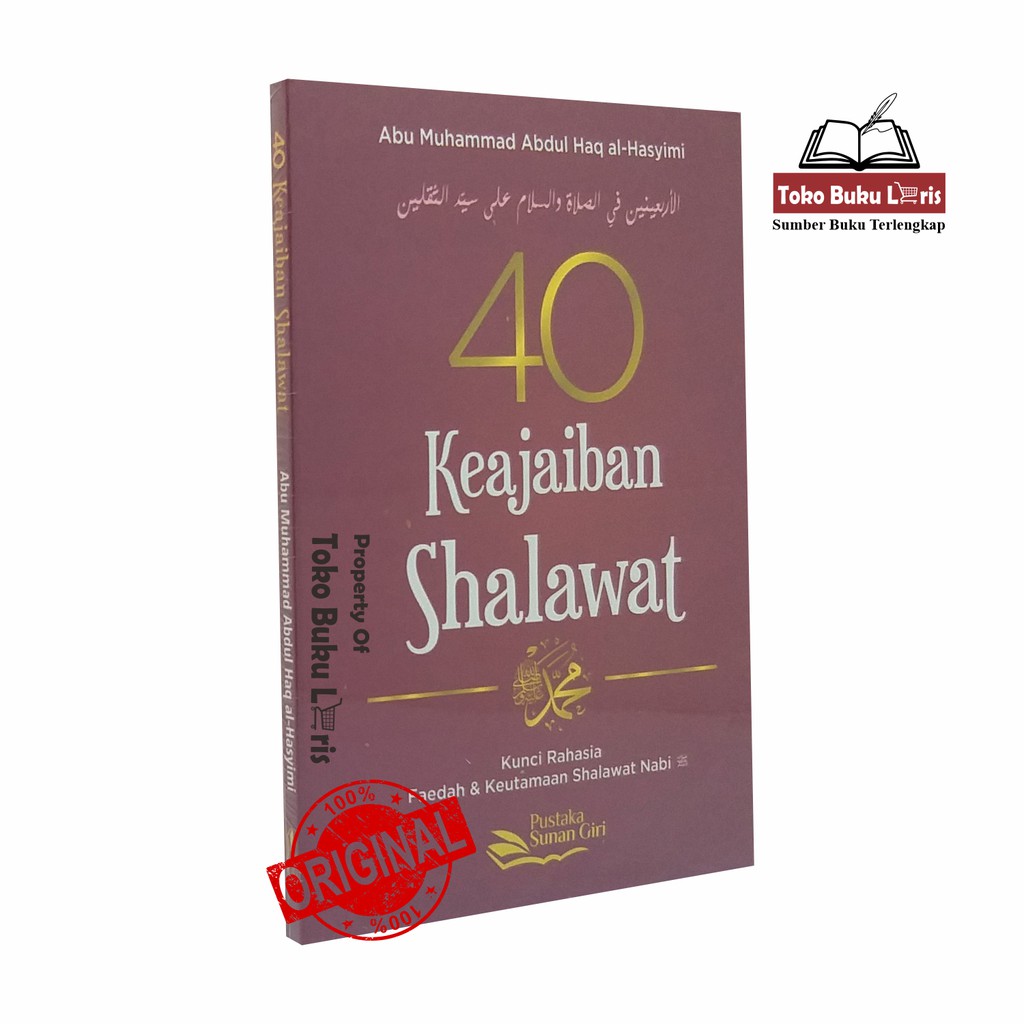 Jual 40 Keajaiban Shalawat Kepada Nabi Muhammad - Faedah dan Keutamaan ...
