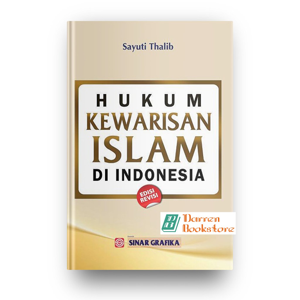 Jual Hukum Kewarisan Islam di Indonesia (Revisi) - Sayuti Thalib - ORIGINAL | Shopee Indonesia