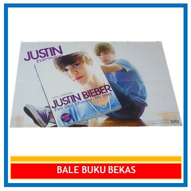 Jual BUKU ORI 100% OFFICIAL JUSTIN BIEBER FIRST STEP TO FOREVER: MY ...