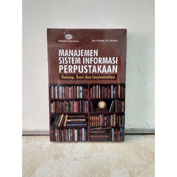 Jual Buku Manajemen Sistem Informasi Perpustakaan Konsep, Teori, dan Implementasi | Shopee Indonesia