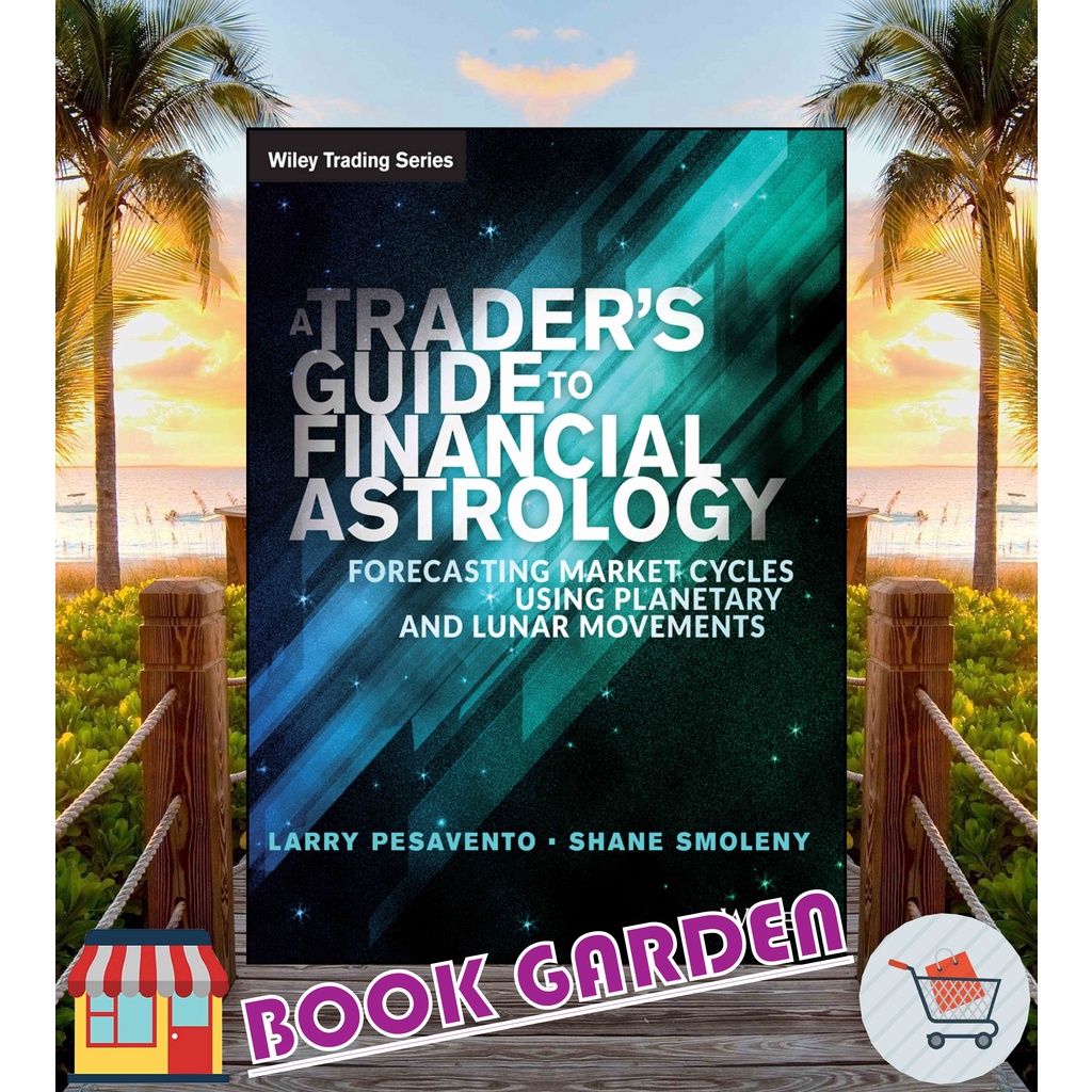 Jual A TRADERS GUIDE TO FINANCIAL ASTROLOGY FORECASTING MARKET CYCLES ...