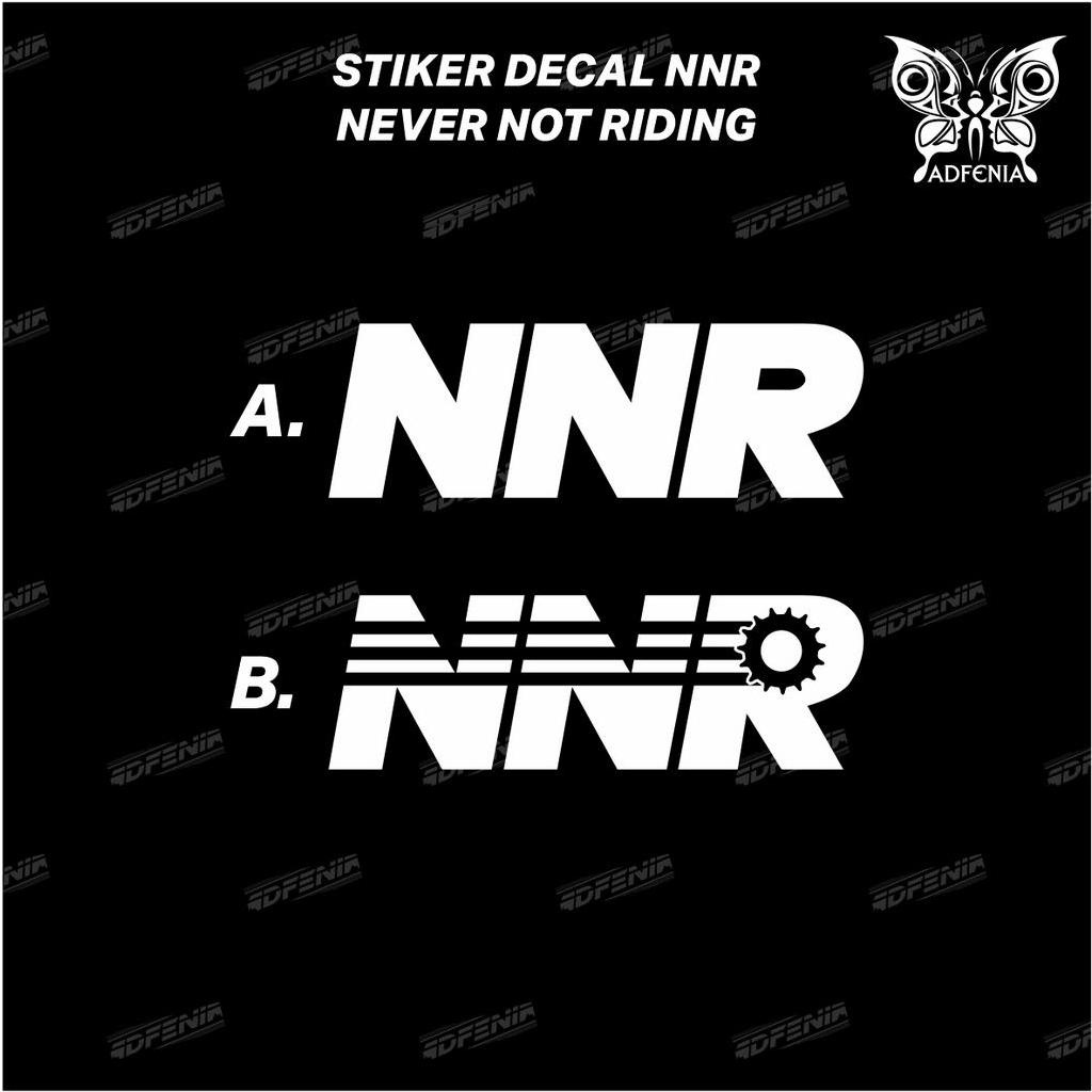 Jual Stiker Decal NNR Never Not Riding | Shopee Indonesia