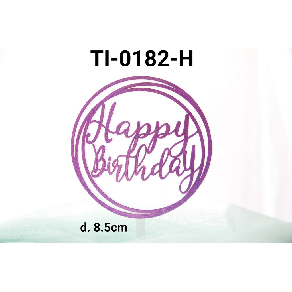 Jual TI-0182-H Topper tulisan plastik happy birthday besar bulat ungu ...
