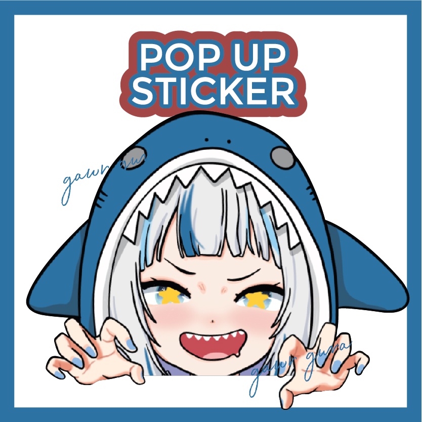 Jual GAWR GURA [02] STICKER ANIME PEEKER POP UP GAWR GURA STICKER ...