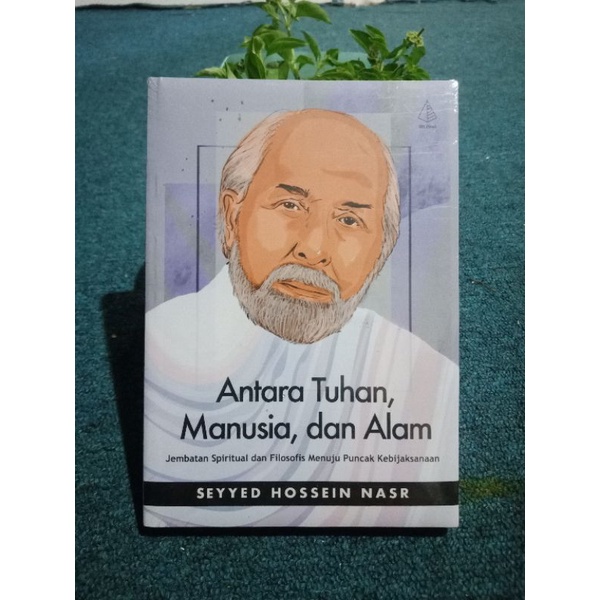 Jual BUKU ANTARA TUHAN,MANUSIA,DAN ALAM | Shopee Indonesia Jual BUKU ANTARA TUHAN,MANUSIA,DAN ALAM | Shopee Indonesia