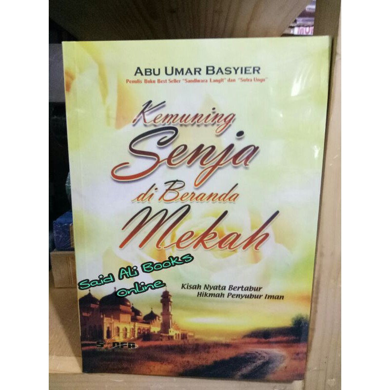 Jual Kemuning Senja Di Beranda Mekkah | Shopee Indonesia
