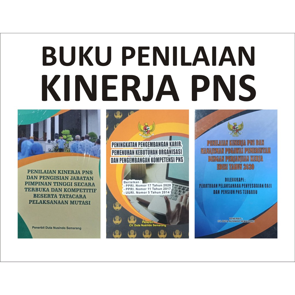Jual Buku Penilaian Kinerja PNS Pengembangan Kompetensi Serta Tata Cara ...