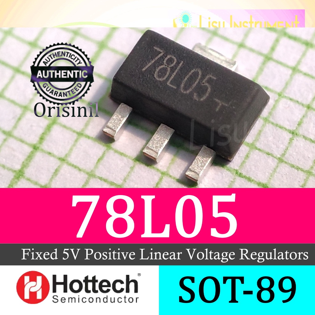 Jual 78L05 Fixed 5V 100mA Linear Voltage Regulators (LDO) SOT-89 Hottech Original | Shopee Indonesia
