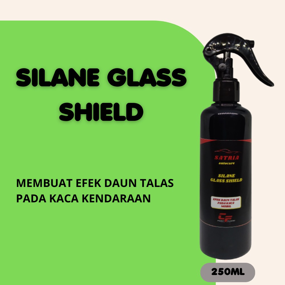 Jual Silane Glass Shield 250 ml Efek Daun Talas Paka Kaca Mobil ...
