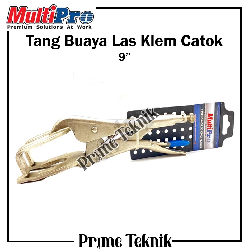 Jual Tang Buaya Las Klem Catok 9" MULTIPRO Welding Locking Pliers 9 ...