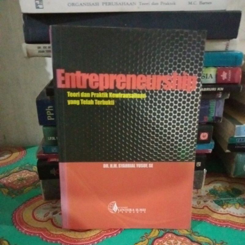 Jual ENTREPRENEURSHIP TEORI DAN PRAKTEK KEWIRAUSAHAAN YANG TELAH TERBUKTI | Shopee Indonesia