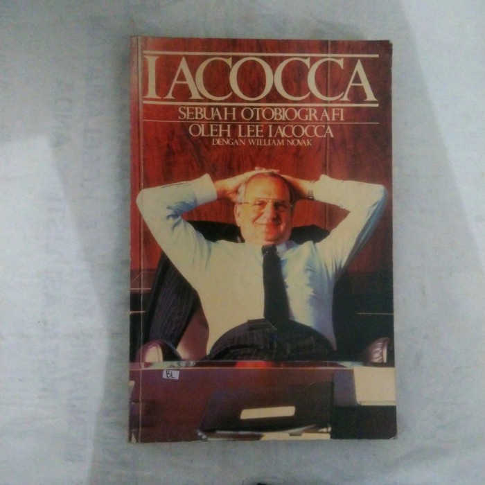 Jual BUKU IACOCCA SEBUAH OTOBIOGRAFI OLEH LEE IACOCCA DENGAN WILLIAM ...