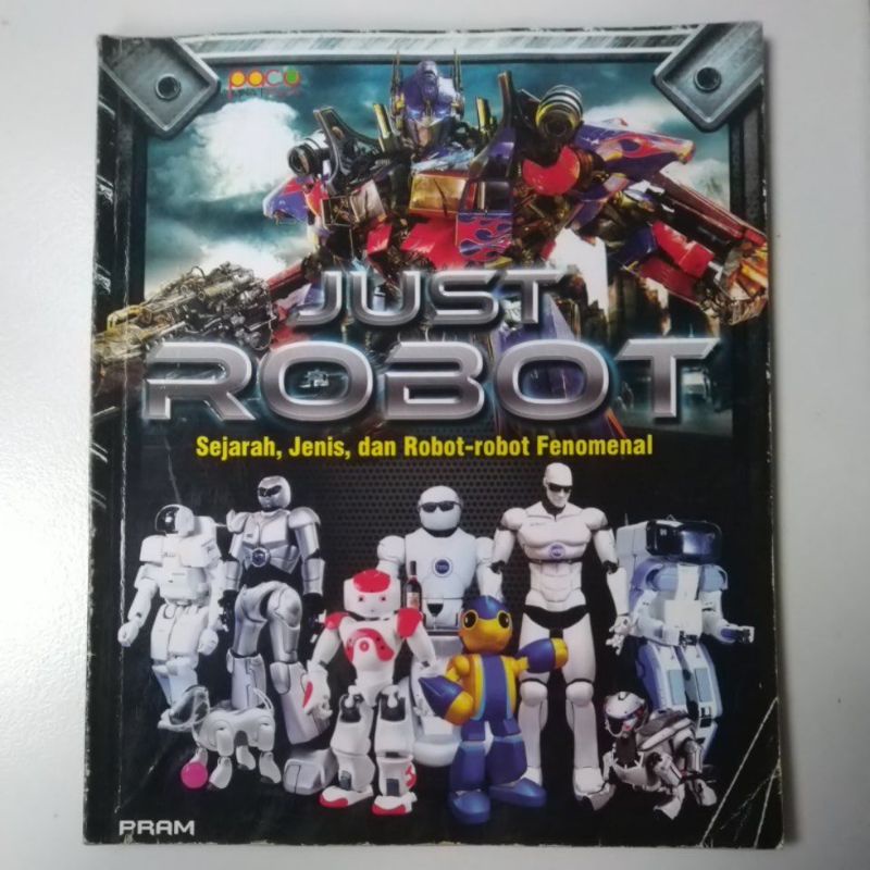Jual Buku Just ROBOT Sejarah, Jenis dan Robot-robot Fenomenal | Shopee Indonesia