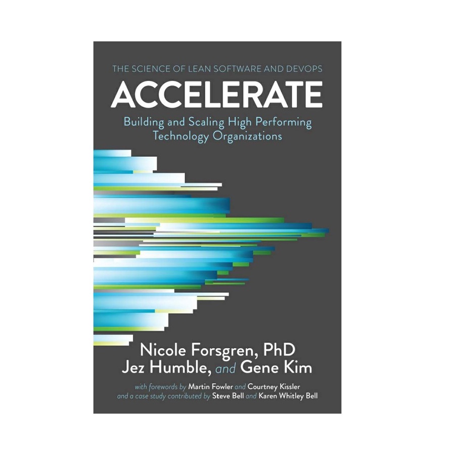 Jual BUKU MARKETING Accelerate: The Science of Lean Software and DevOps ...