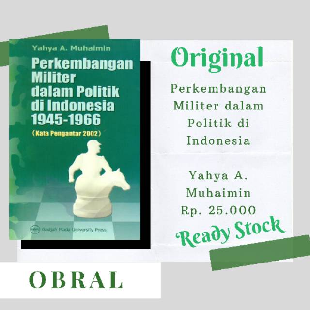 Jual Buku Original Perkembangan Militer Dalam Politik Di Indonesia