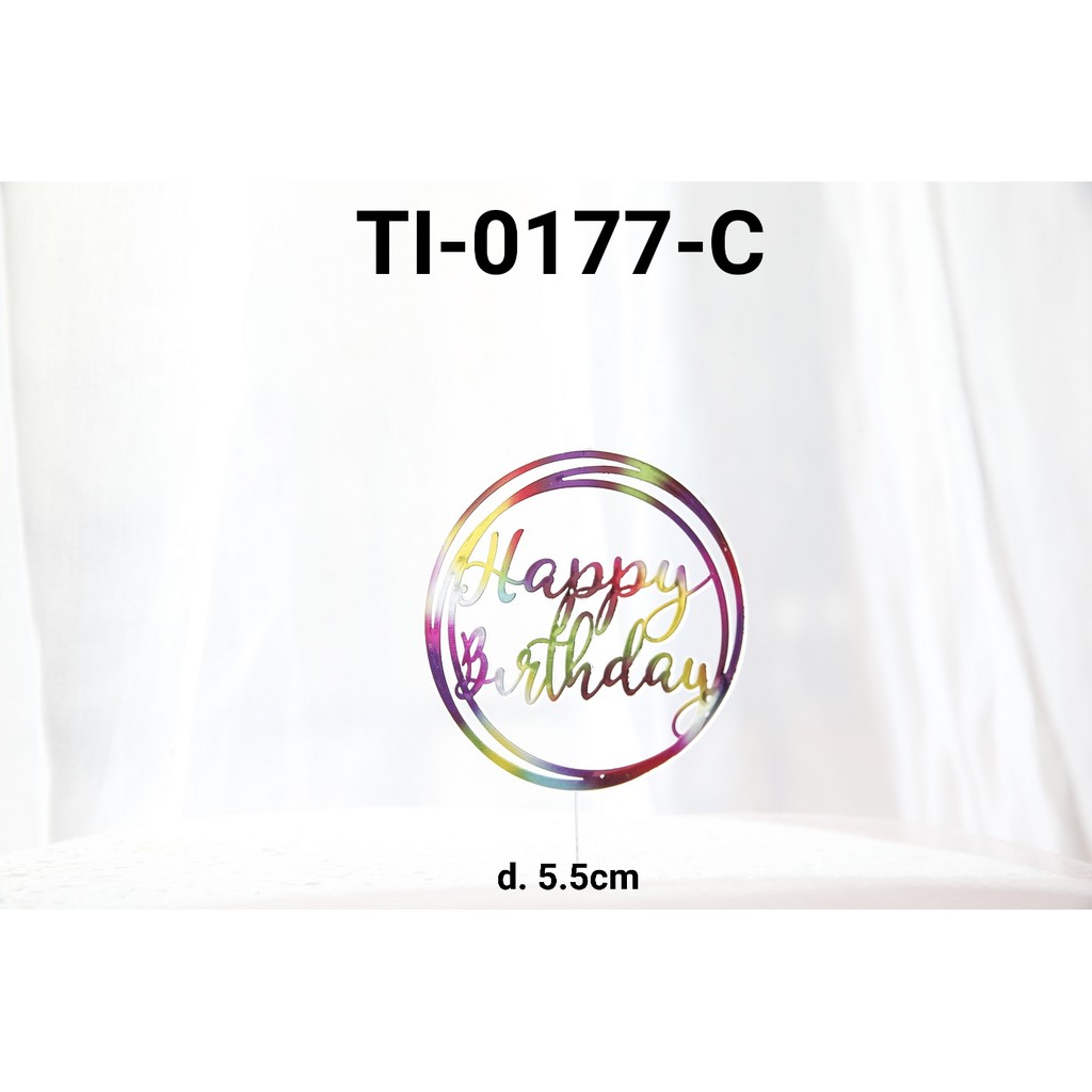 Jual TI-0177-C Topper tulisan plastik happy birthday bulat rainbow ...
