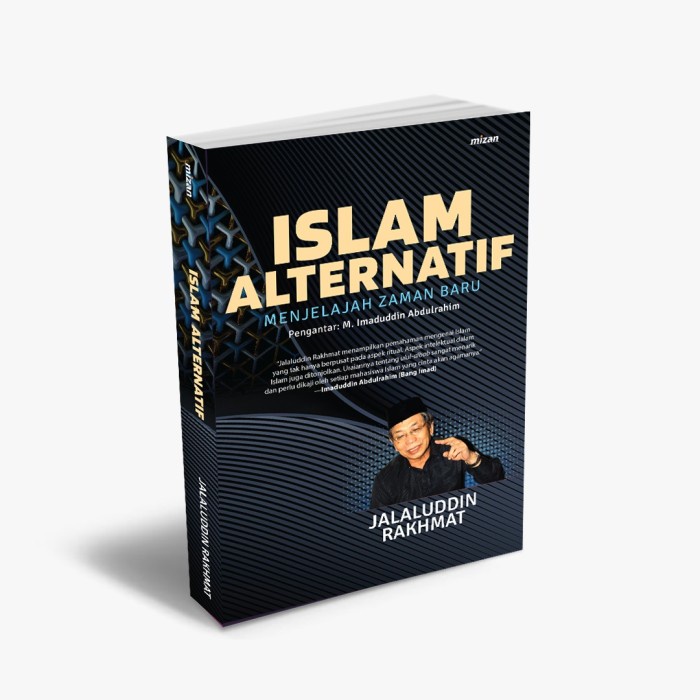 Jual Gramedia Merdeka - Islam Alternatif Menjelajah Zaman Baru ...