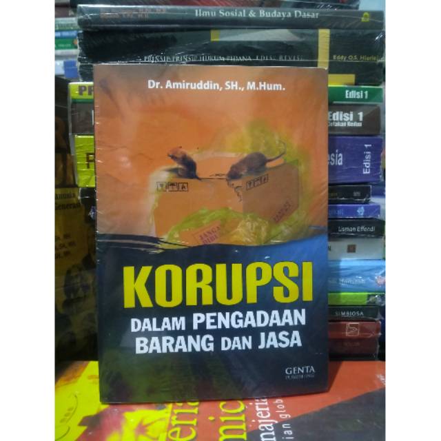 Jual BUKU KORUPSI DALAM PENGADAAN BARANG DAN JASA BY DR.AMIRUDDIN | Shopee Indonesia