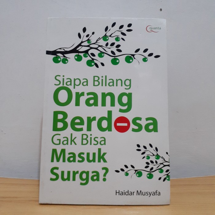 Jual SIAPA BILANG ORANG BERDOSA GAK BISA MASUK SURGA? | Shopee Indonesia Jual SIAPA BILANG ORANG BERDOSA GAK BISA MASUK SURGA? | Shopee Indonesia