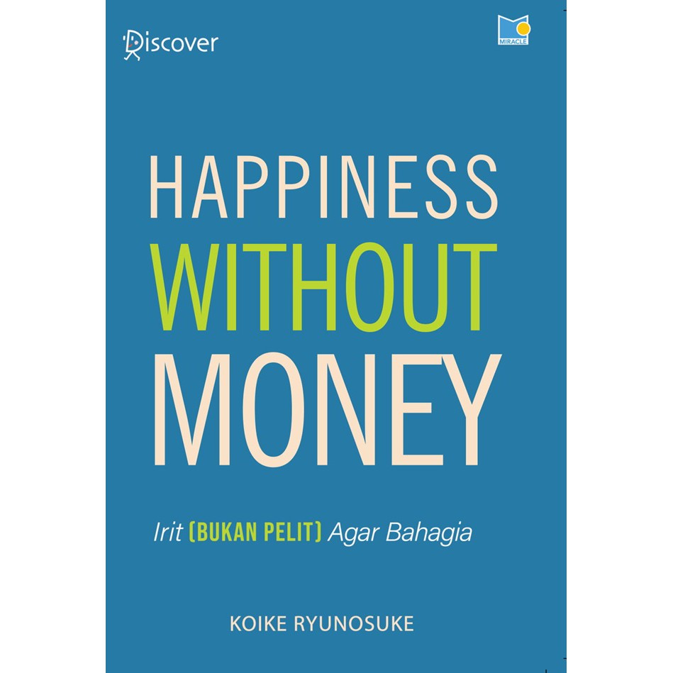 Jual Happiness Without Money Koike Ryunosuke Shopee Indonesia