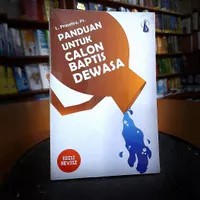 Jual Panduan Untuk Calon Baptis Dewasa | Shopee Indonesia