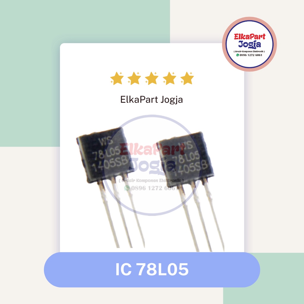 Jual 78L05 IC Regulator 5V WS 7805 | Shopee Indonesia