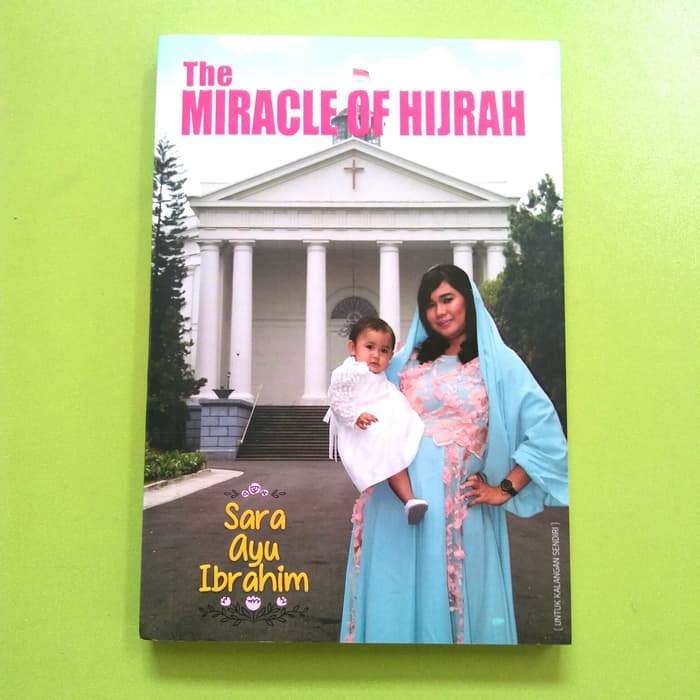 Jual The Miracle of Hijrah - Sara Ayu Ibrahim | Shopee Indonesia