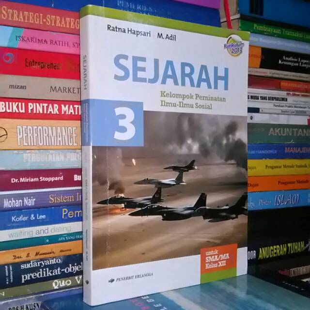 Jual SEJARAH UNTUK SMA/MA KELAS XII.KELOMPOK PEMINATAN.KARYA.RATNA HASPARI | Shopee Indonesia