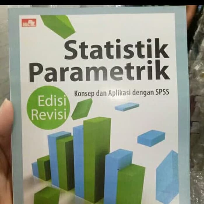 Jual Statistik parametrik edisi revisi singgih santoso | Shopee Indonesia