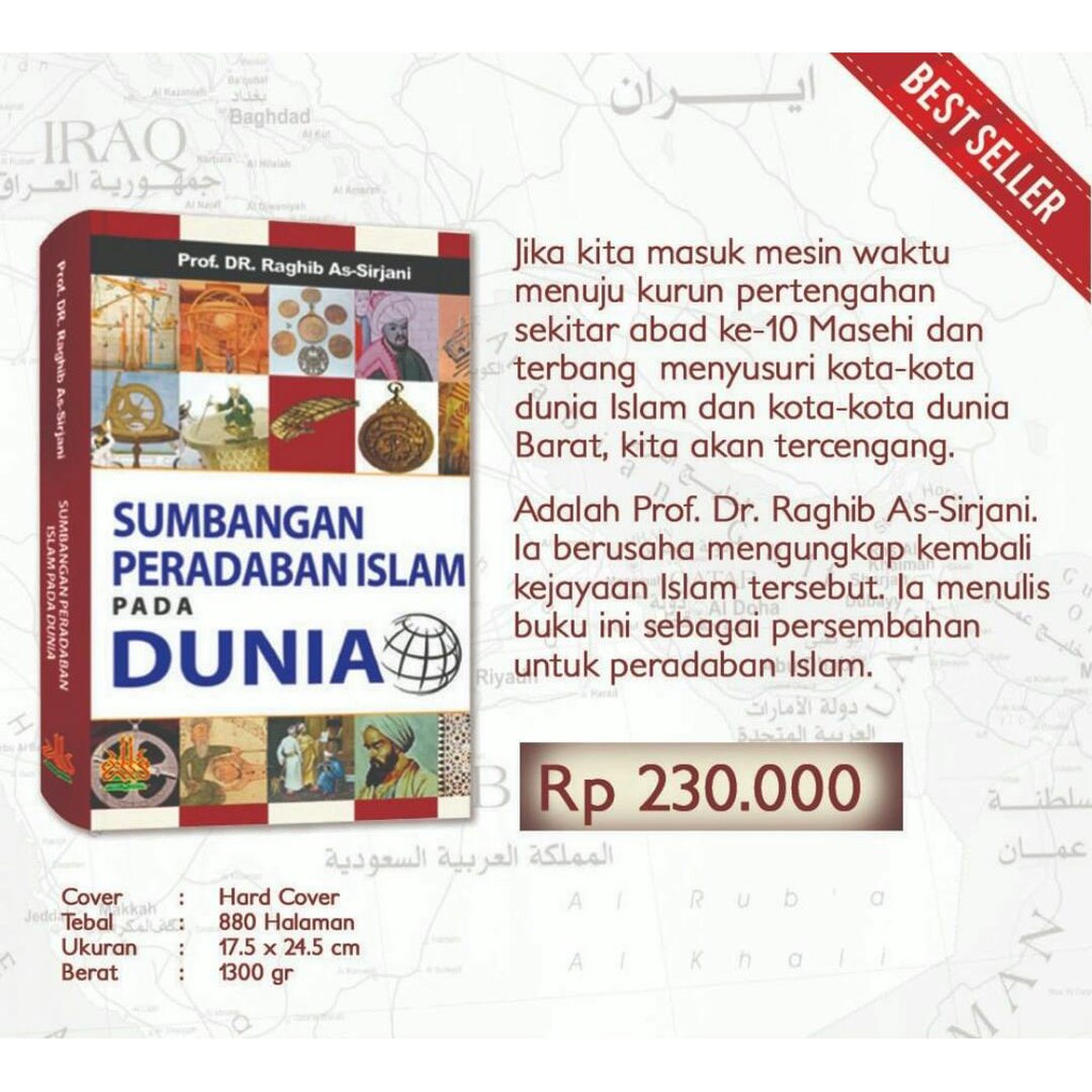 Jual Buku Sumbangan Peradaban Islam Pada Dunia - Prof Dr. Raghib As-Sirjani (Al Kautsar ...