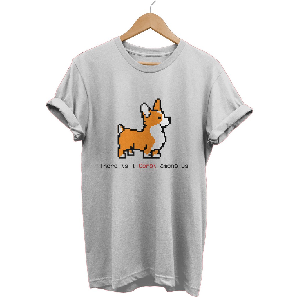 Jual KAOS AMONG US THERE IS CORGI DOG BAJU ANJING DOG LOVER - Baju ...
