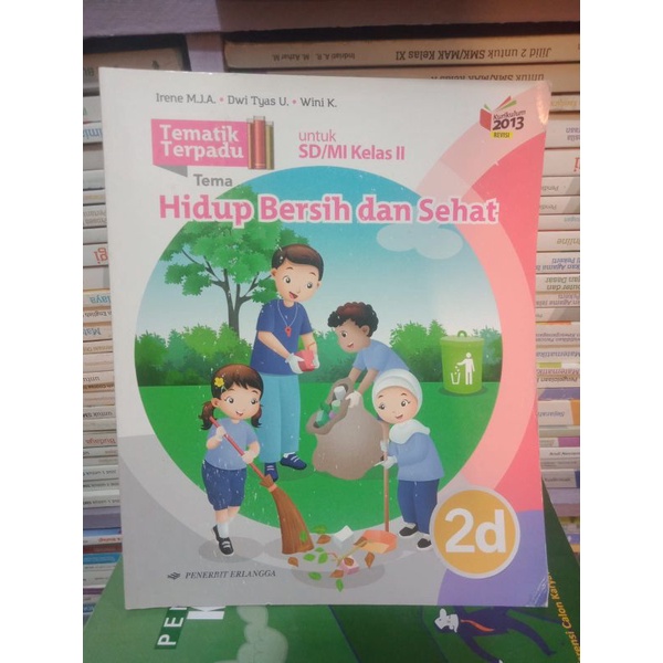 Jual Buku Tematik Terpadu Dengan Tema Hidup Bersih Dan Sehat Untuk Sd