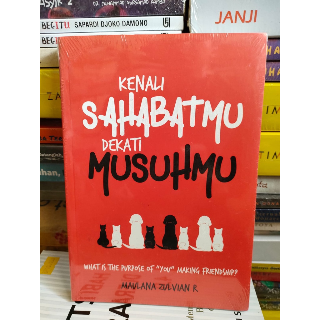 Jual Kenali Sahabatmu Dekati Musuhmu | Shopee Indonesia