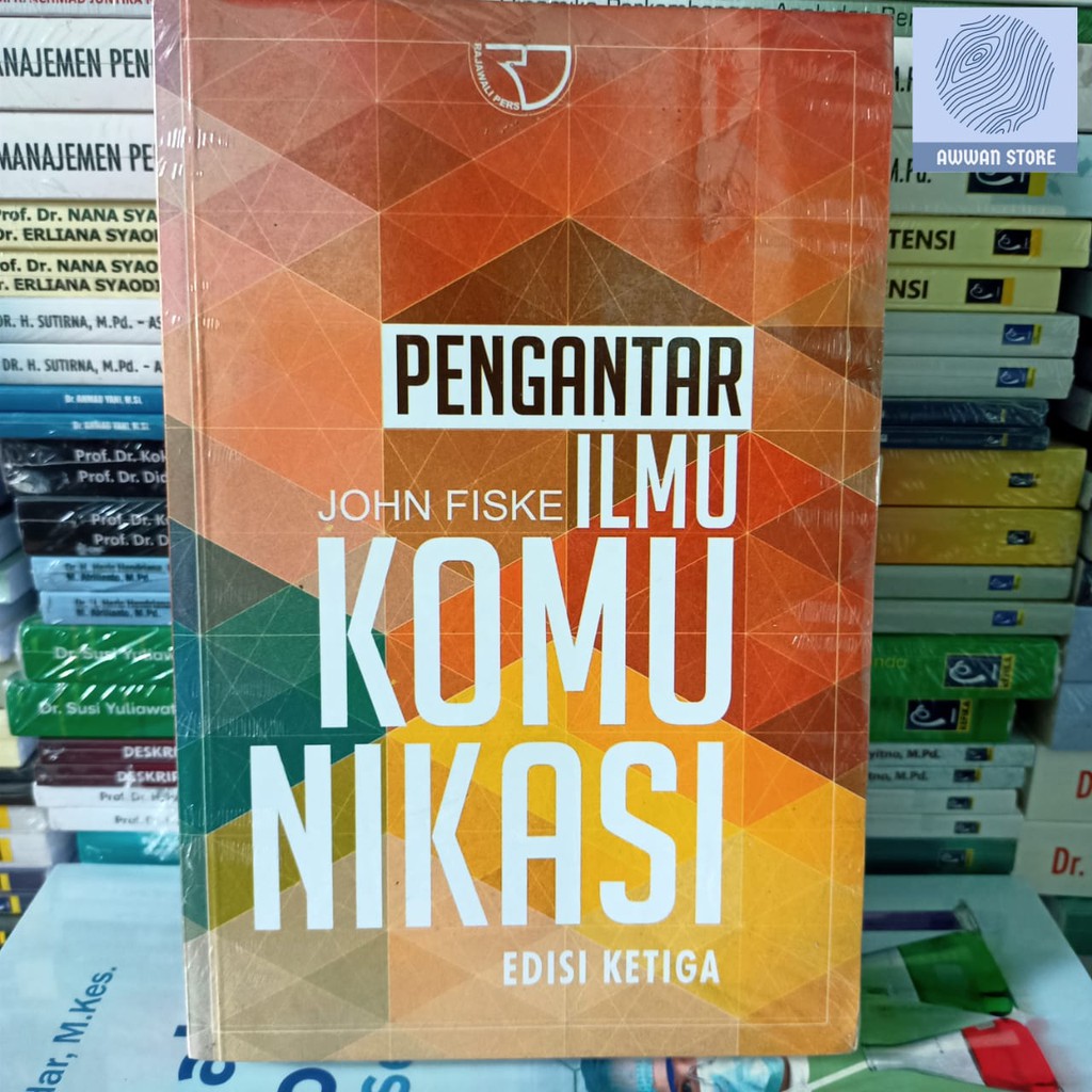 Jual Pengantar Ilmu Komunikasi Edisi Ketiga - John Fiske | Shopee Indonesia