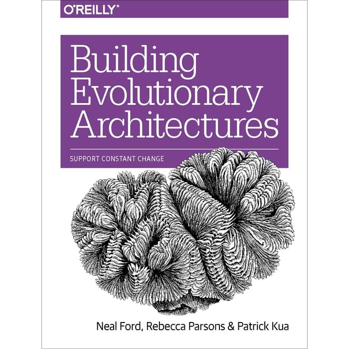 Jual Buku Building Evolutionary Architectures_ Support Constant Change ...