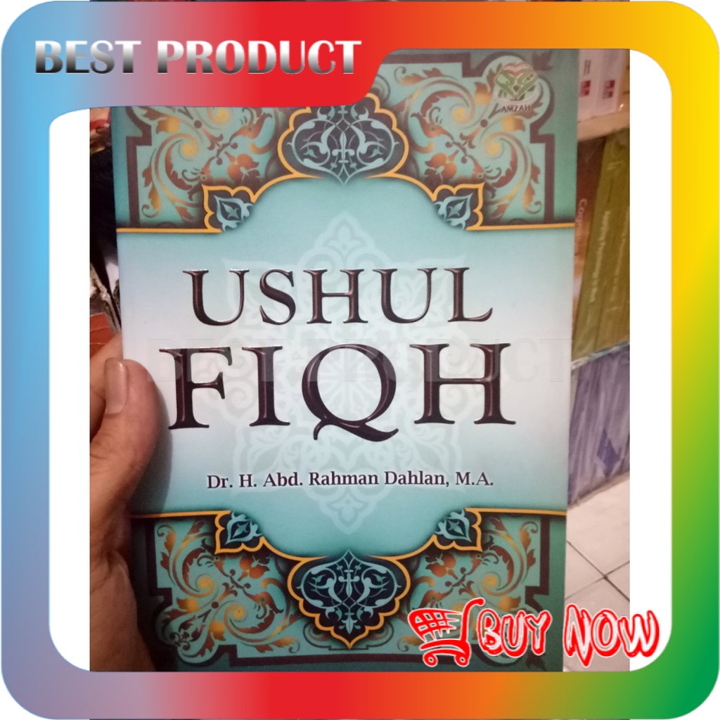 Jual BUKU Buku Ushul Fiqh - Abdurrahman Dahlan | Shopee Indonesia