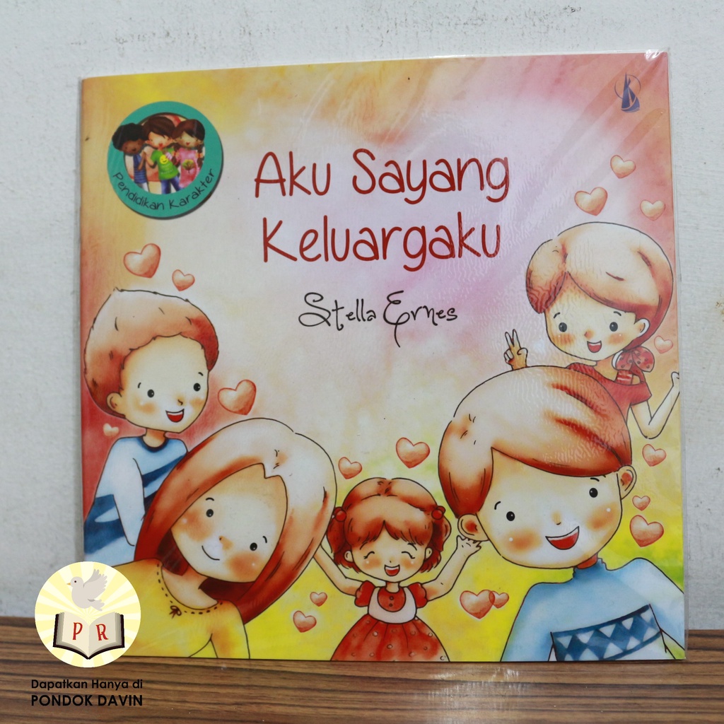 Jual Aku Sayang Keluargaku Seri Pendidikan Karakter Stella Ernes ...