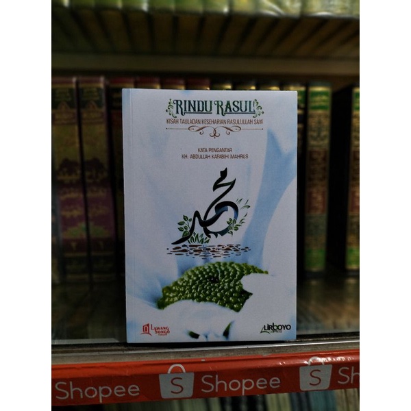 Jual Buku Rindu Rasul, Kisah tauladan keseharian Rasulullah SAW ...