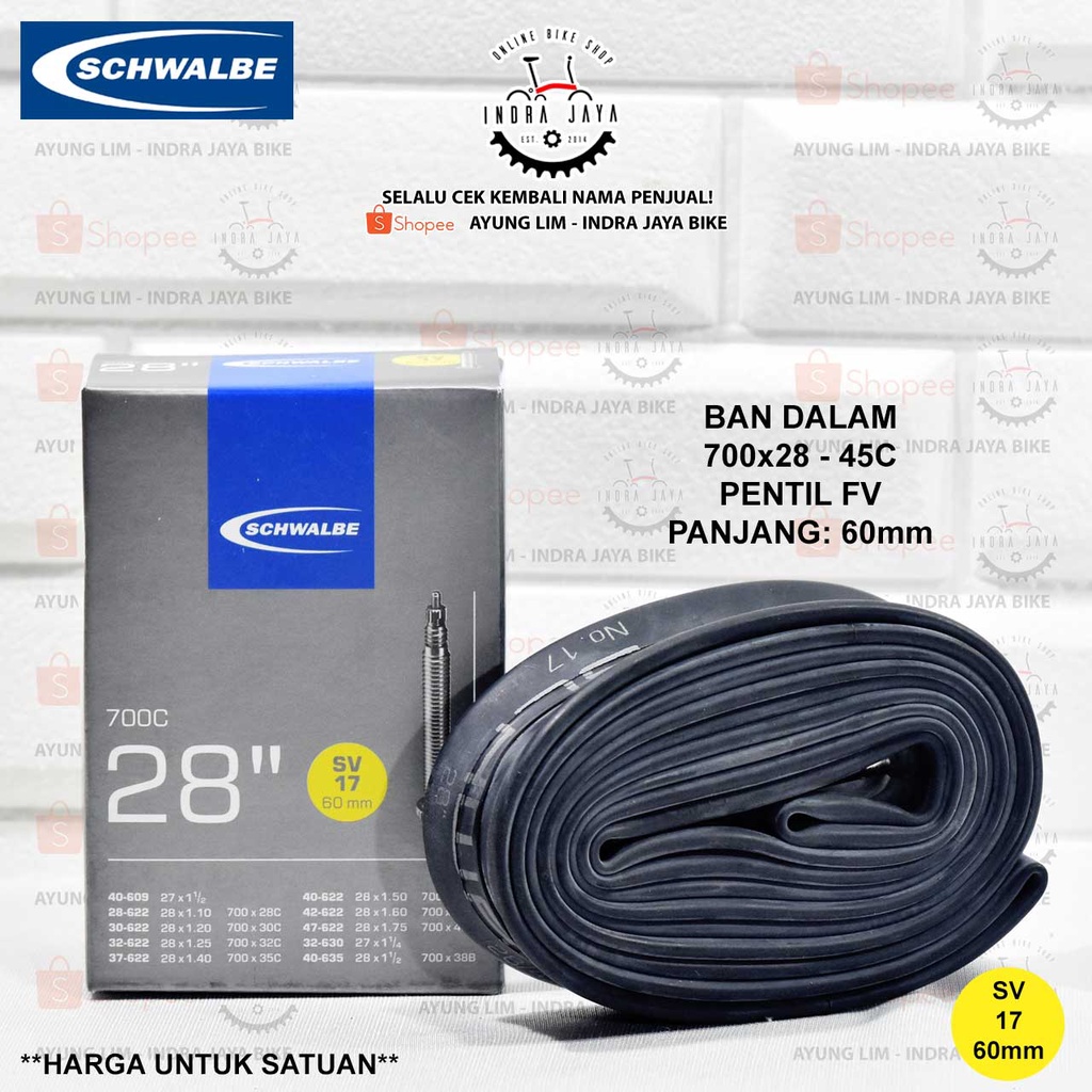 Jual BAN DALAM SCHWALBE - 700 X 28-45c SV17 - PENTIL FV 60mm | Shopee Indonesia