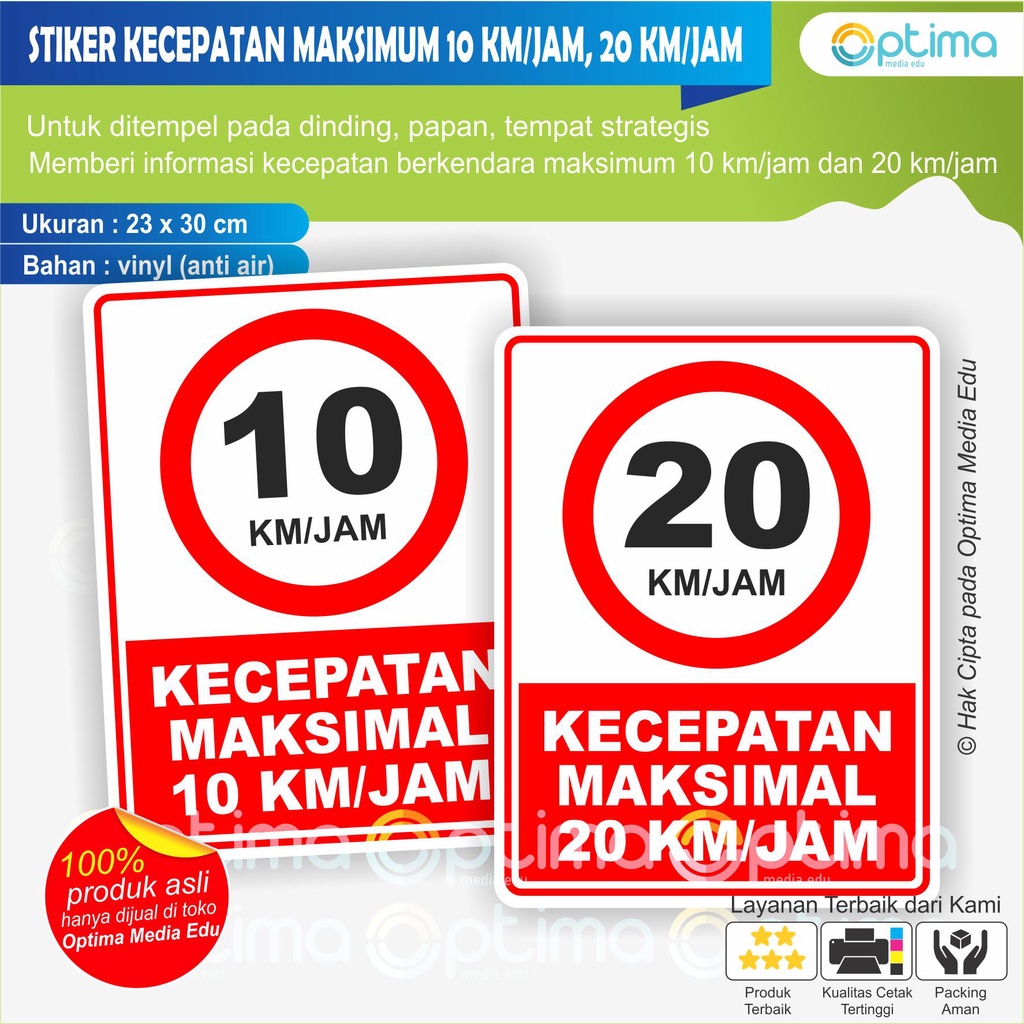 Jual STIKER PERINGATAN - KECEPATAN MAKSIMUM 10 KM/JAM ATAU 20 KM/JAM ...