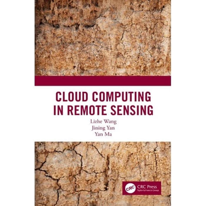 Jual Buku - Cloud Computing in Remote Sensing | Shopee Indonesia