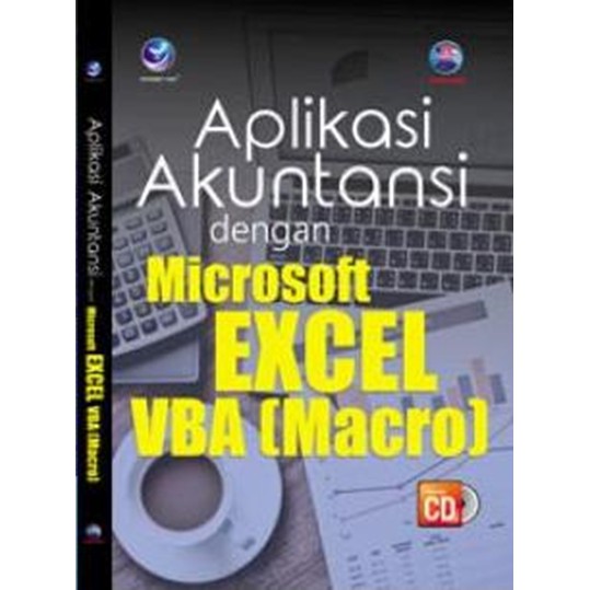 Jual Buku Aplikasi Akuntansi Dengan Microsoft Excel VBA (Macro)+cd | Shopee Indonesia