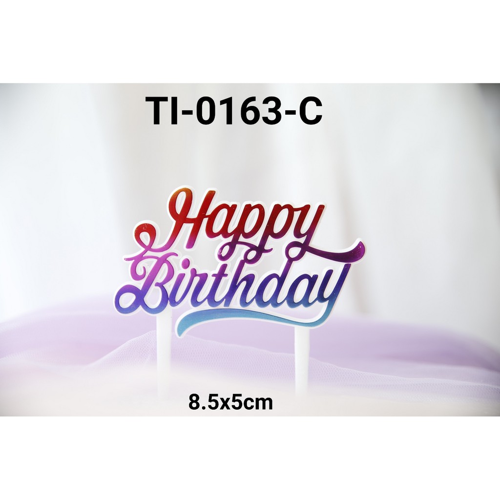 Jual TI-0163-C Cake Topper Hiasan Kue Tulisan Happy Birthday Rainbow yamama baking | Shopee ...