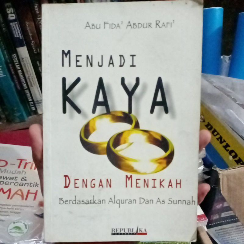 Jual Menjadi Kaya Dengan Menikah - Abu Fida Abdur Rafi - Buku Bekas ...